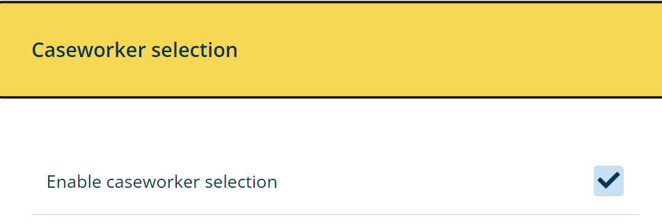 Enable or disable the ability to select a caseworker during the booking ...