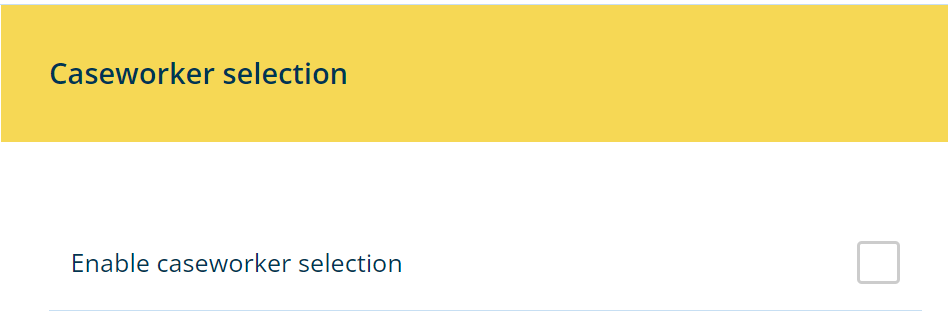 Enable or disable the ability to select a caseworker during the booking ...